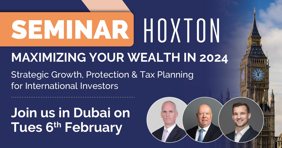 Maximizing Your Wealth in 2024 - Hoxton Wealth